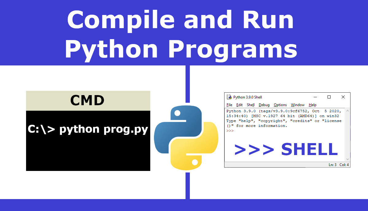 How to Compile and Run Python Program using Python Shell and CMD | ExamTray